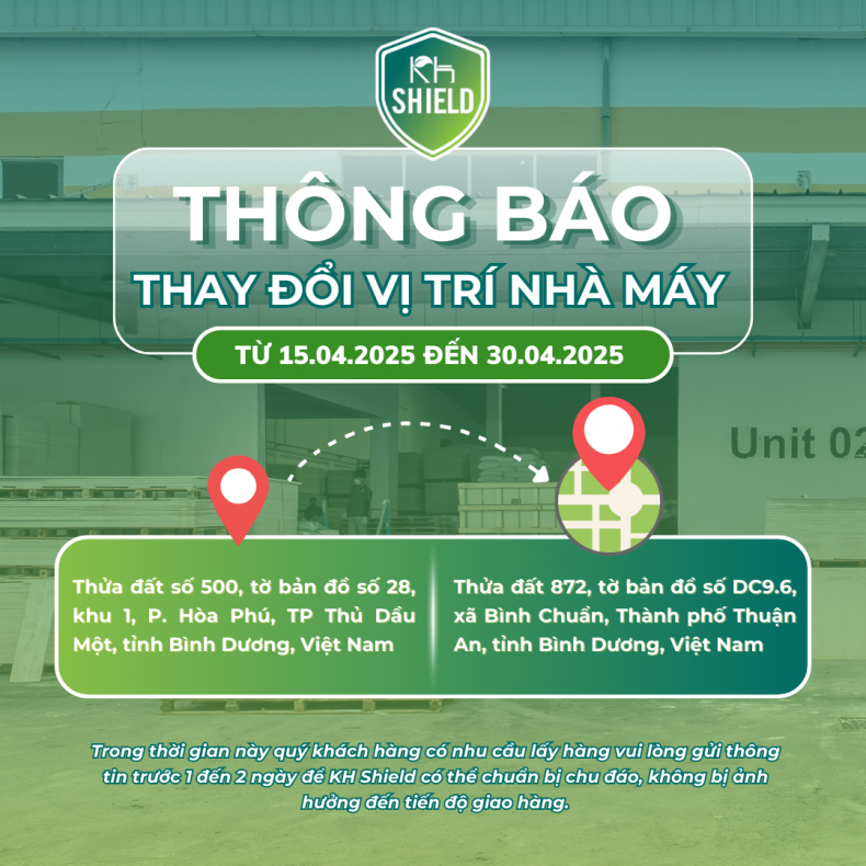THÔNG BÁO CHÍNH THỨC: KH SHIELD DI DỜI NHÀ MÁY TẠI BÌNH DƯƠNG - KH Shield